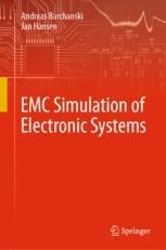 EMC Simulation of Electronic Systems | Springer Nature Link (formerly SpringerLink)