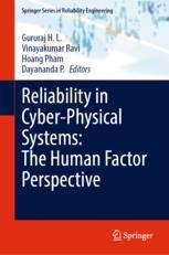 Reliability in Cyber-Physical Systems: The Human Factor Perspective | Springer Nature Link ...