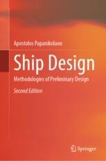 Ship Design: Methodologies of Preliminary Design | Springer Nature Link (formerly SpringerLink)