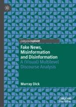 Fake News, Misinformation and Disinformation: A (Visual) Multilevel ...