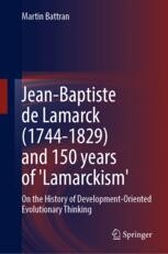 Jean-Baptiste de Lamarck (1744-1829) and 150 years of 'Lamarckism': On ...