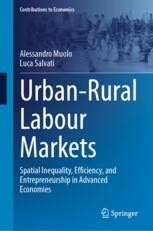 Urban-Rural Labour Markets: Spatial Inequality, Efficiency, and ...