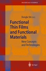 Functional Thin Films and Functional Materials: New Concepts and ...