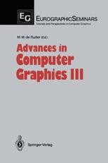 Advances in Computer Graphics III | Springer Nature Link (formerly ...