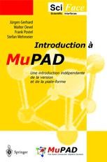 Introduction a MuPAD: Une introduction indépendante de la version et de ...