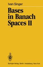 Bases in Banach Spaces II | SpringerLink