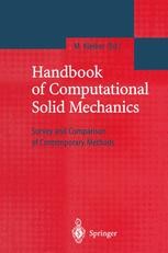 Handbook of Computational Solid Mechanics: Survey and Comparison of Contemporary Methods ...
