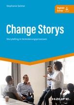 Change Storys: Storytelling in Veränderungsprozessen | SpringerLink