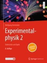 Experimentalphysik 2: Elektrizität und Optik | Springer Nature Link (formally SpringerLink)