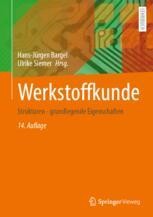Werkstoffkunde: Strukturen - grundlegende Eigenschaften | Springer Nature Link (formerly ...