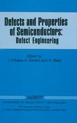 Defects and Properties of Semiconductors: Defect Engineering | SpringerLink
