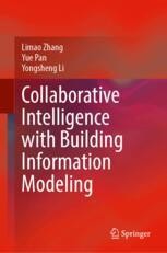 Collaborative Intelligence with Building Information Modeling ...