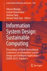 Information System Design: Sustainable Computing: Proceedings of Ninth ...