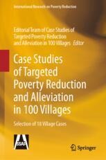 Case Studies of Targeted Poverty Reduction and Alleviation in 100 ...