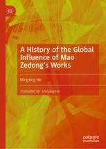 A History of the Global Influence of Mao Zedong's Works | SpringerLink