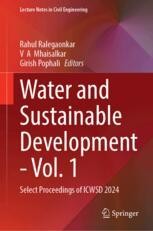 Water and Sustainable Development - Vol. 1: Select Proceedings of ICWSD 2024 | Springer Nature ...