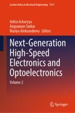 Next-Generation High-Speed Electronics and Optoelectronics: Volume 2 ...