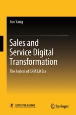 Sales and Service Digital Transformation: The Arrival of CRM3.0 Era | SpringerLink