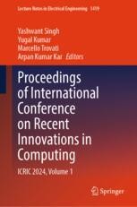 Proceedings of International Conference on Recent Innovations in Computing: ICRIC 2024, Volume 1 ...