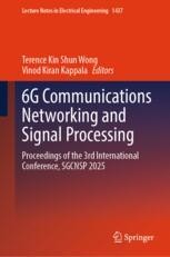 6G Communications Networking and Signal Processing: Proceedings of the 3rd International ...