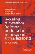 Proceedings of International Conference on Information Technology and Artificial Intelligence ...