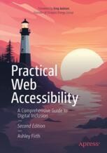 Practical Web Accessibility: A Comprehensive Guide to Digital Inclusion ...