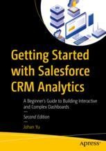 Getting Started with Salesforce CRM Analytics: A Beginner’s Guide to ...
