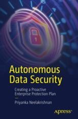 Autonomous Data Security: Creating a Proactive Enterprise Protection ...