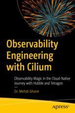 Observability Engineering with Cilium: Observability Magic in the Cloud ...