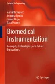 Biomedical Instrumentation: Concepts, Technologies, and Future ...