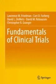 Fundamentals of Clinical Trials | Springer Nature Link