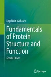 Fundamentals of Protein Structure and Function | Springer Nature Link