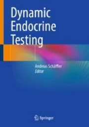 Dynamic Endocrine Testing | Springer Nature Link