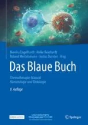 Das Blaue Buch: Chemotherapie-Manual Hämatologie und Onkologie ...
