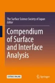 Compendium of Surface and Interface Analysis | Springer Nature Link