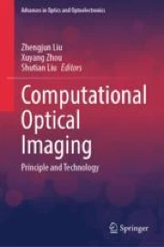 Computational Optical Imaging: Principle and Technology | Springer ...