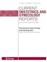 Home | Current Obstetrics and Gynecology Reports