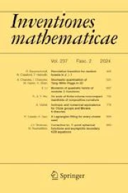 Volume 237, Issue 2 | Inventiones mathematicae