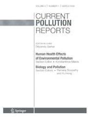 Volume 8, Issue 1 | Current Pollution Reports