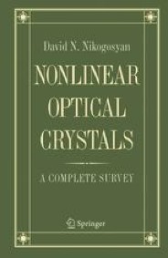 Nonlinear Optical Crystals: A Complete Survey | SpringerLink