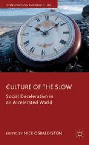 Slow Culture: An Introduction | SpringerLink