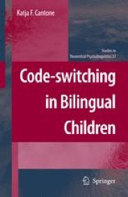Code-switching in Bilingual Children | SpringerLink