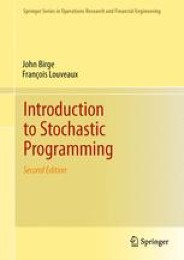 Introduction to Stochastic Programming | SpringerLink