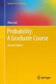 Probability: A Graduate Course | SpringerLink
