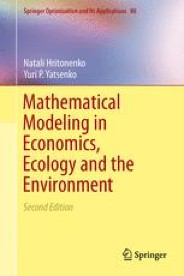 Mathematical Modeling in Economics, Ecology and the Environment ...