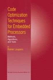 Code Optimization Techniques for Embedded Processors | SpringerLink