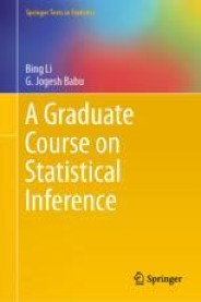 A Graduate Course on Statistical Inference | SpringerLink