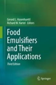 Food Emulsifiers and Their Applications | SpringerLink