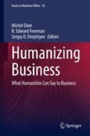 Why We Need Humanities in Business: Complexity, Uncertainty, and ...