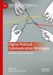 Political Communication Evolution in the Digital Hybrid Media System ...